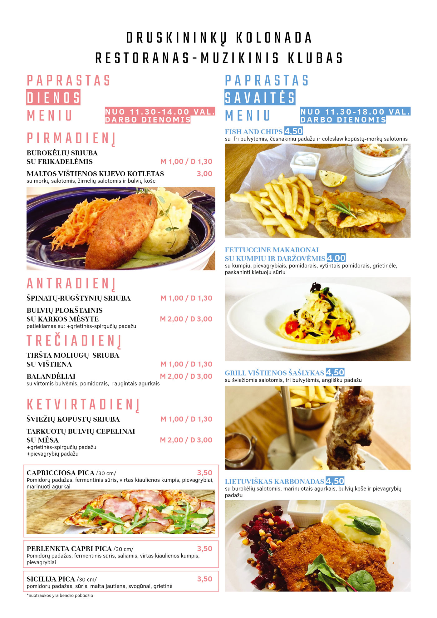 Valgiaraštis | Druskininkų Kolonada - Restoranas muzikinis klubas